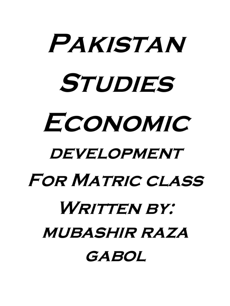 Pakistan Economic Development Guide | PDF | Pakistan | Balance Of Trade