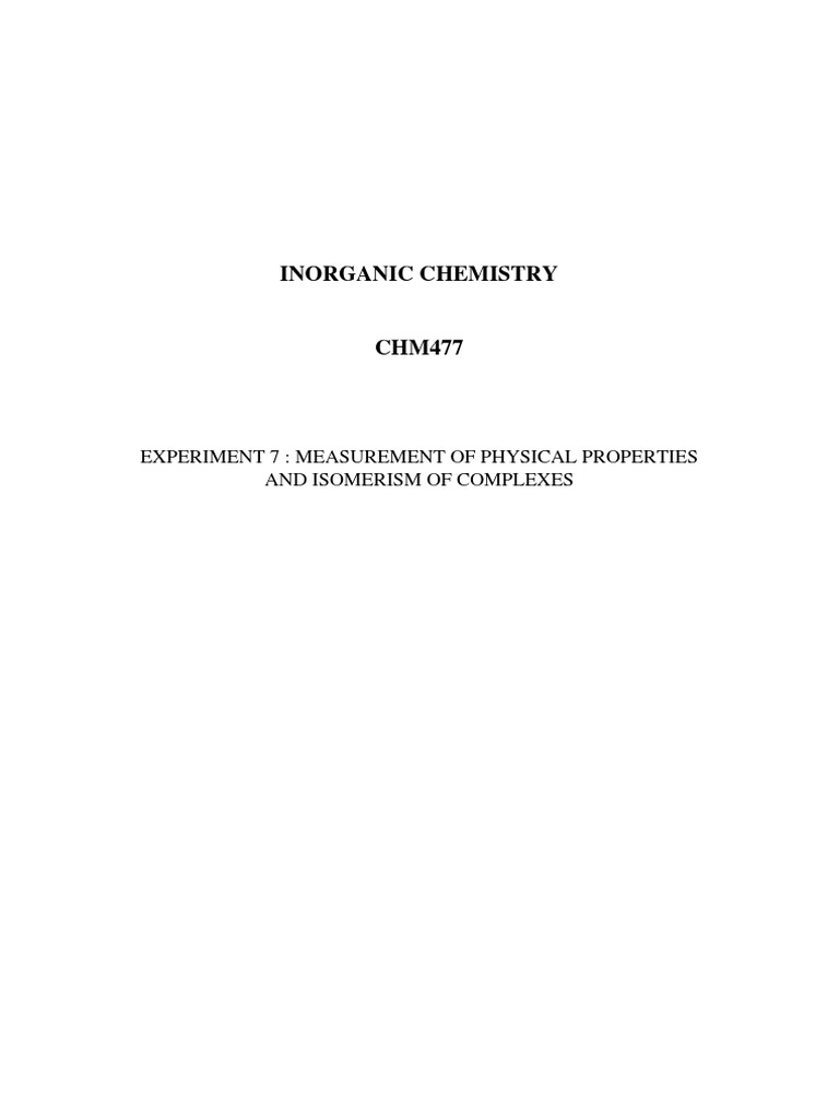 Inorganic Chemistry: Experiment 7: Measurement of Physical Properties ...