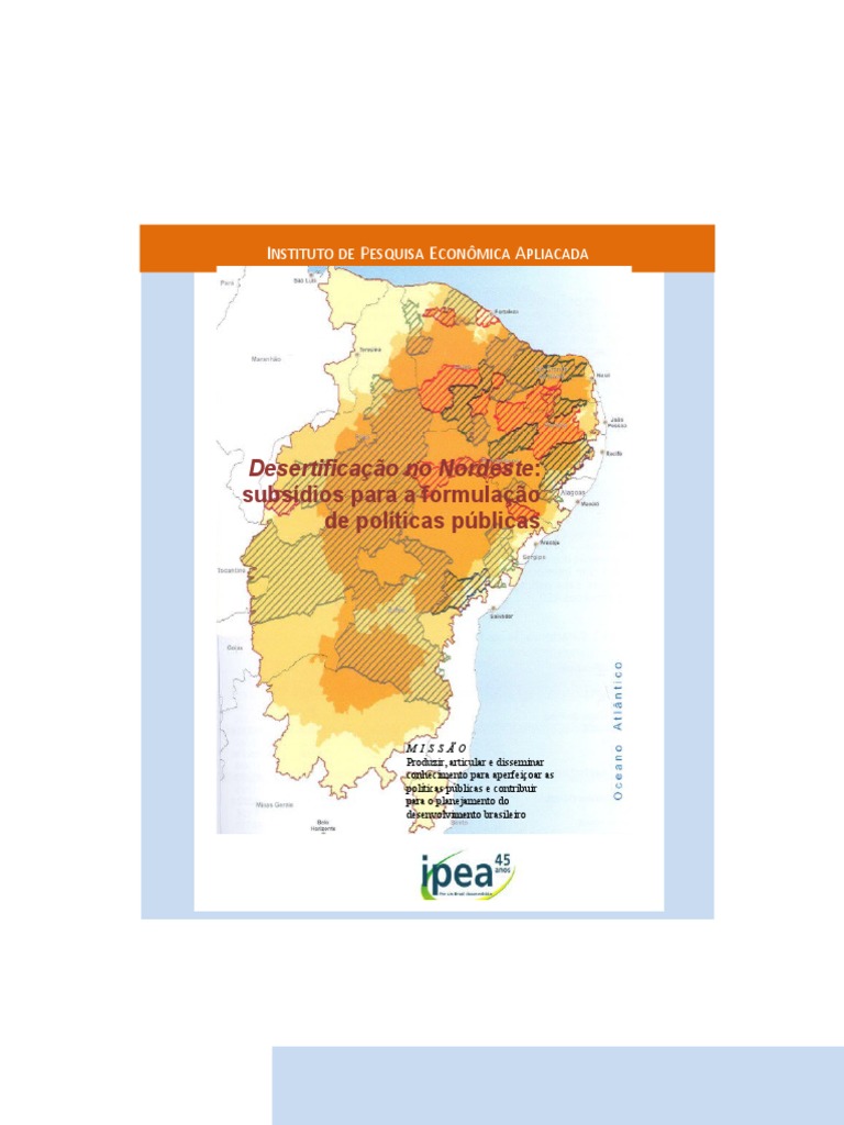 Desertificação No Nordeste: Subsídios para A Formulação de Políticas ...