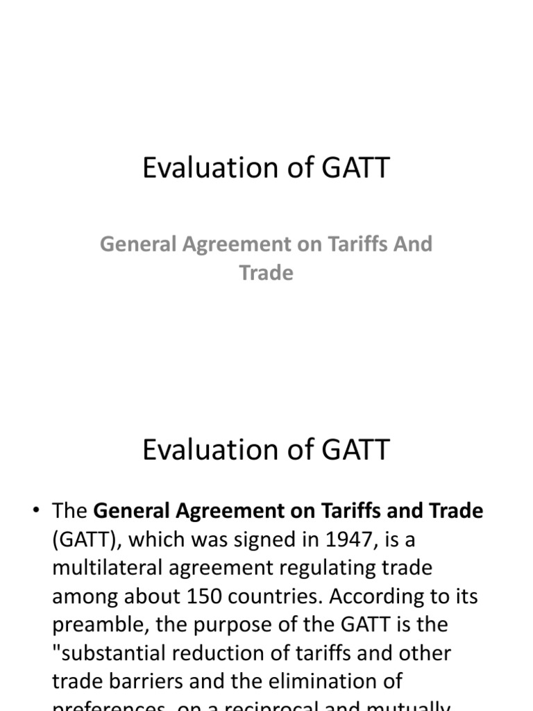 Evaluation of GATT: General Agreement On Tariffs and Trade | PDF ...