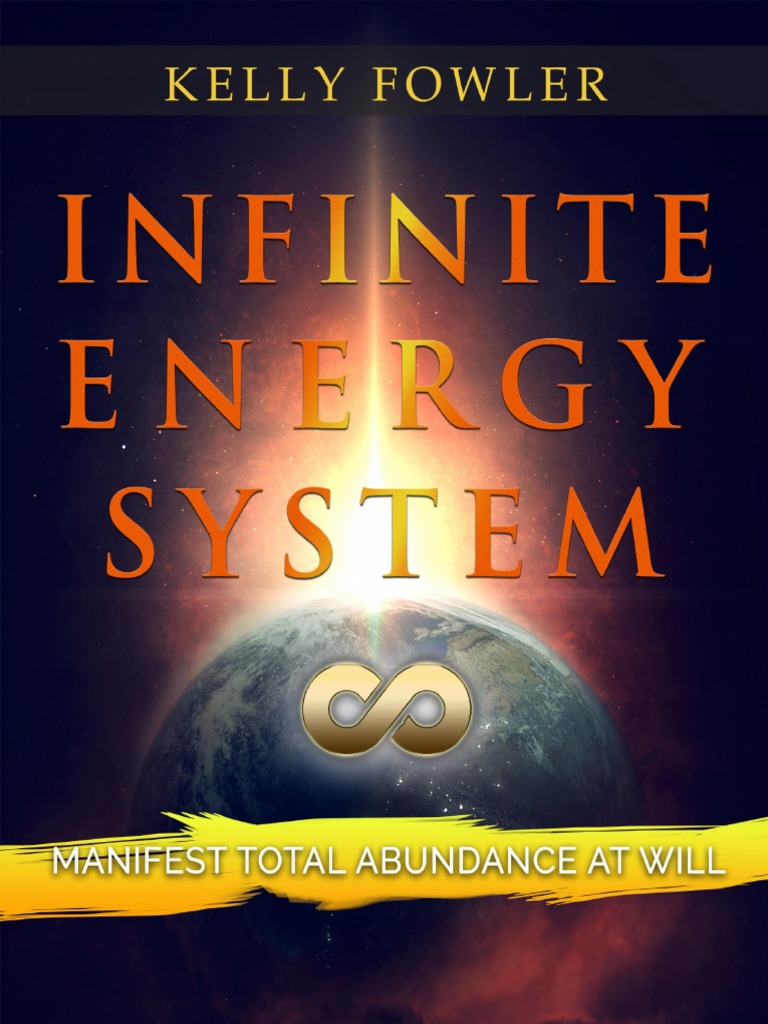 Infinite Energy System Overview | PDF | Yin And Yang | Qi