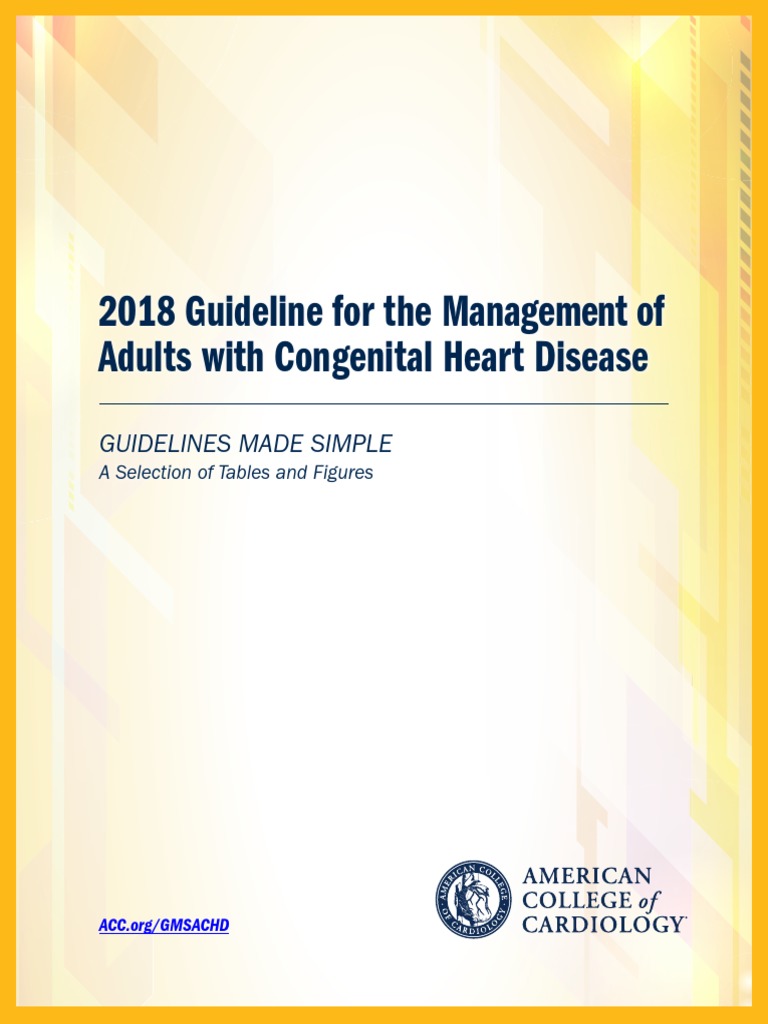 Guidelines Made Simple Tool 2018 ACHD | PDF | Congenital Heart Defect ...