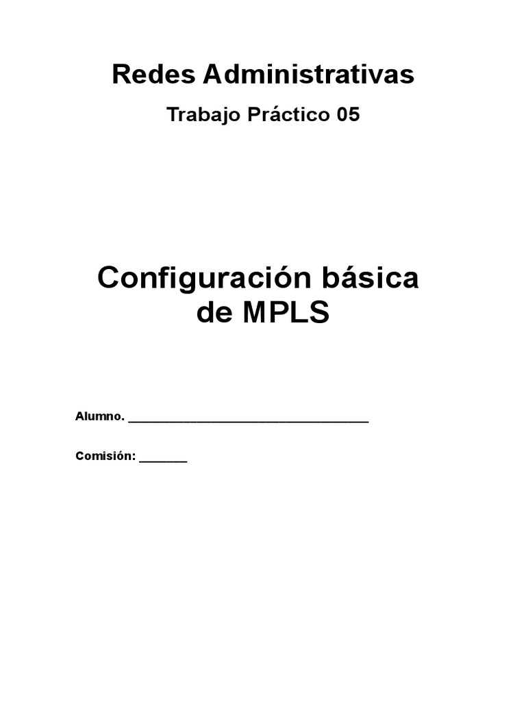 Lab TP5 Configuración Básica de MPLS | PDF | Cambio de etiquetas multiprotocolo | Redes