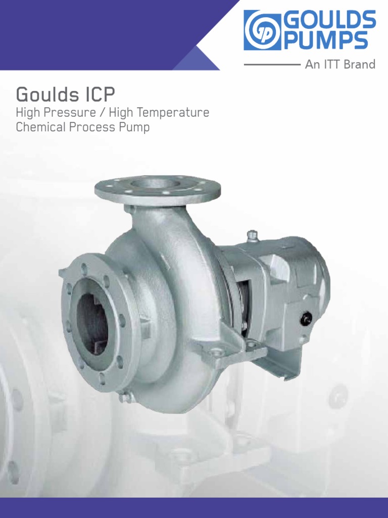 Goulds ICP: High Pressure / High Temperature Chemical Process Pump ...