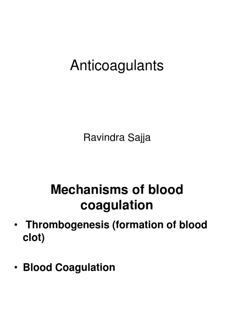 Anticoagulant Mechanisms & Uses | PDF | Coagulation | Tissue (Biology)