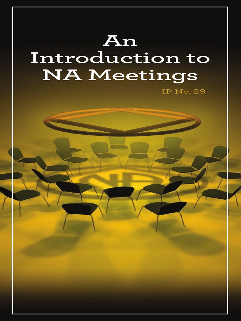 An Introduction To NA Meetings: IP No. 29 | PDF | Behavioural Sciences ...