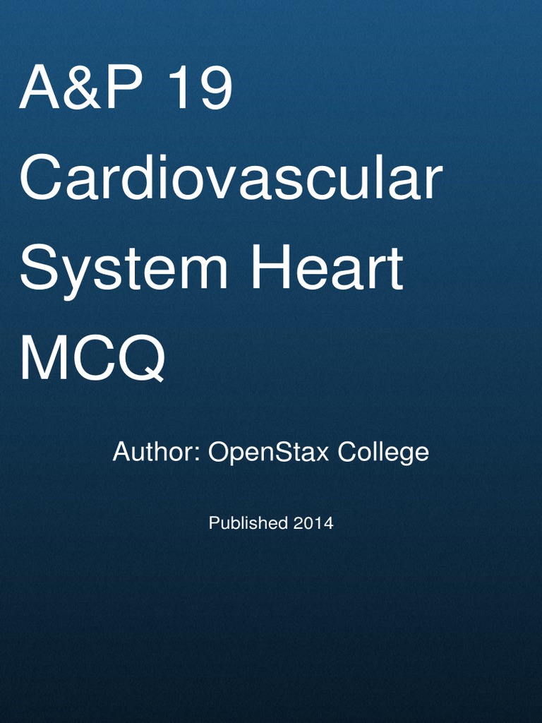 Anatomy Physiology Cardiovascular System Heart MCQ Exam PDF | PDF ...
