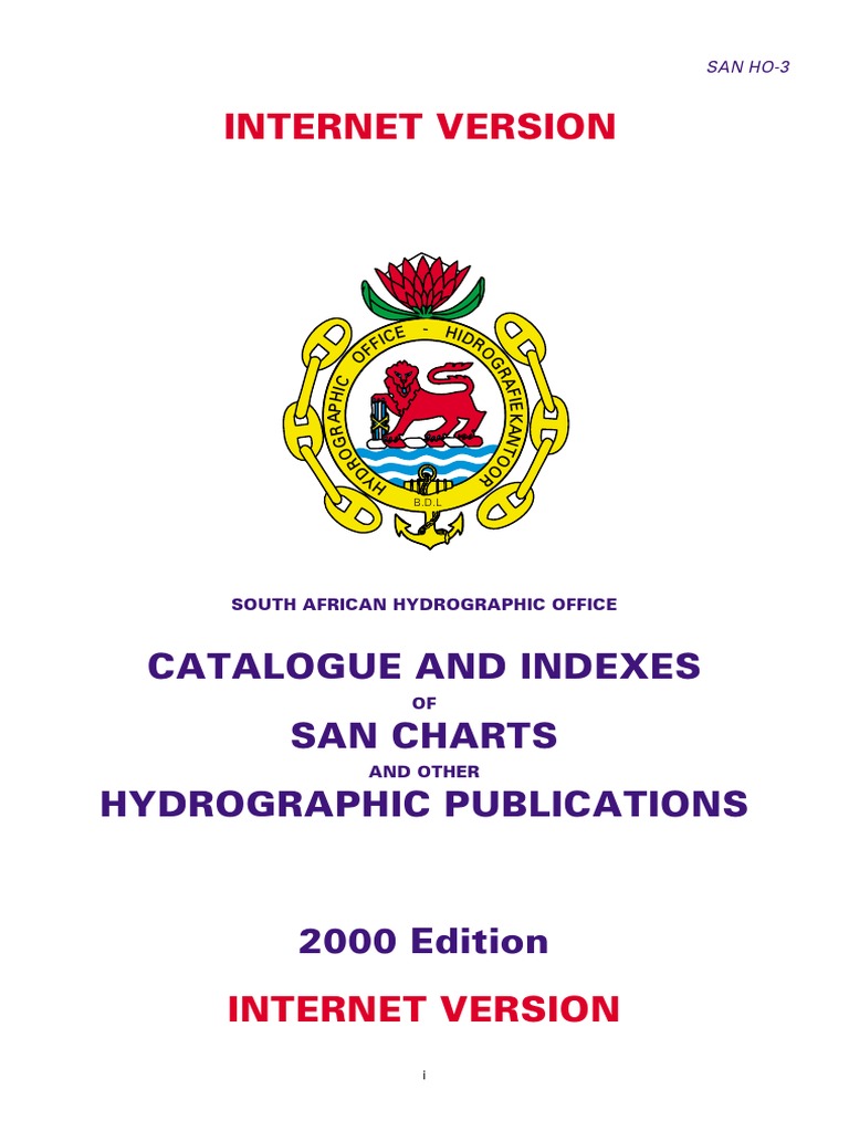 Catalogue and Indexes of San Charts and Other Hydrographic Publications ...