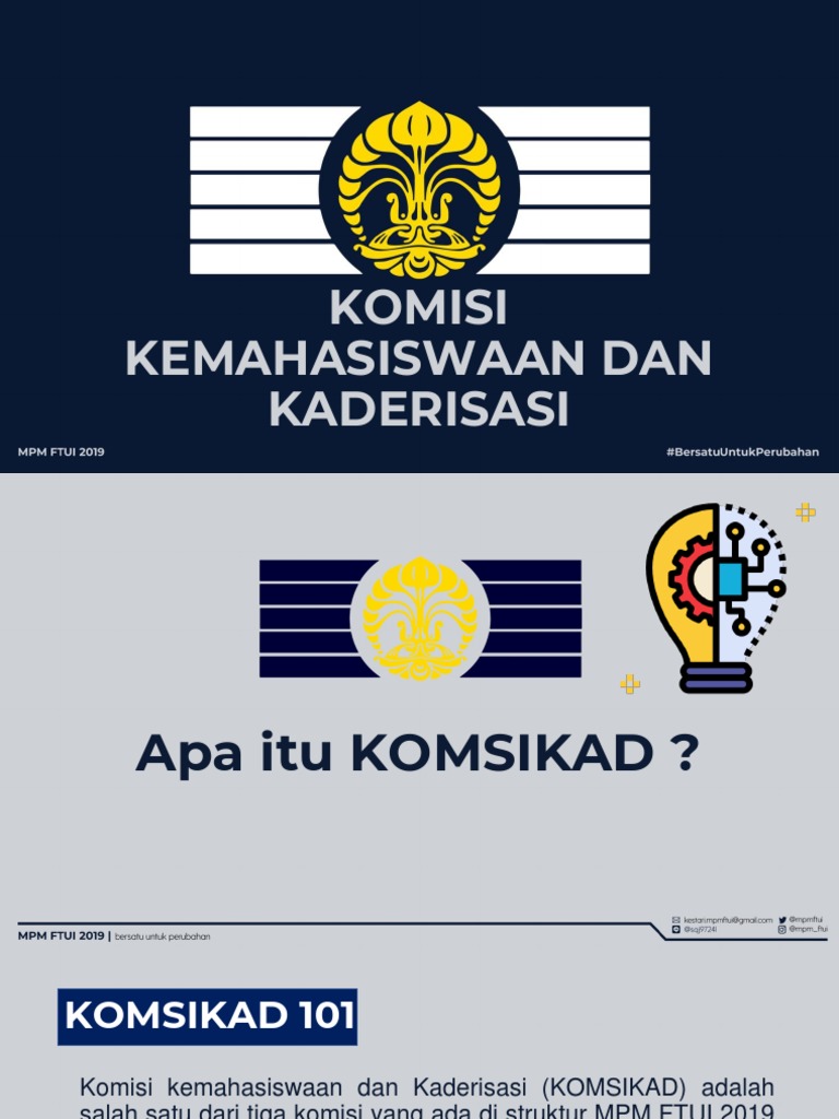 Sekolah Kaderisasi Komisi Kemahasiswaan Dan Kaderisasi MPM FTUI 2019 ... Sekolah Kaderisasi Komisi Kemahasiswaan Dan Kaderisasi MPM FTUI 2019 ...