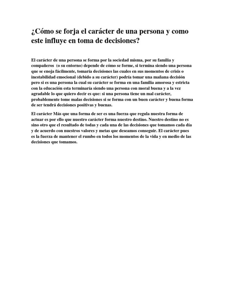 Cómo Se Forja El Carácter de Una Persona y Como Este Influye en Toma de ...