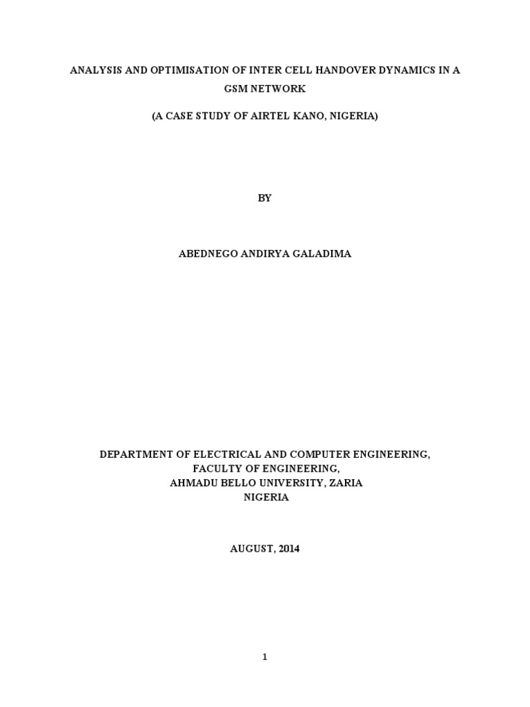 Analysis and Optimisation of Inter Cell Handover Dynamics in A GSM ...