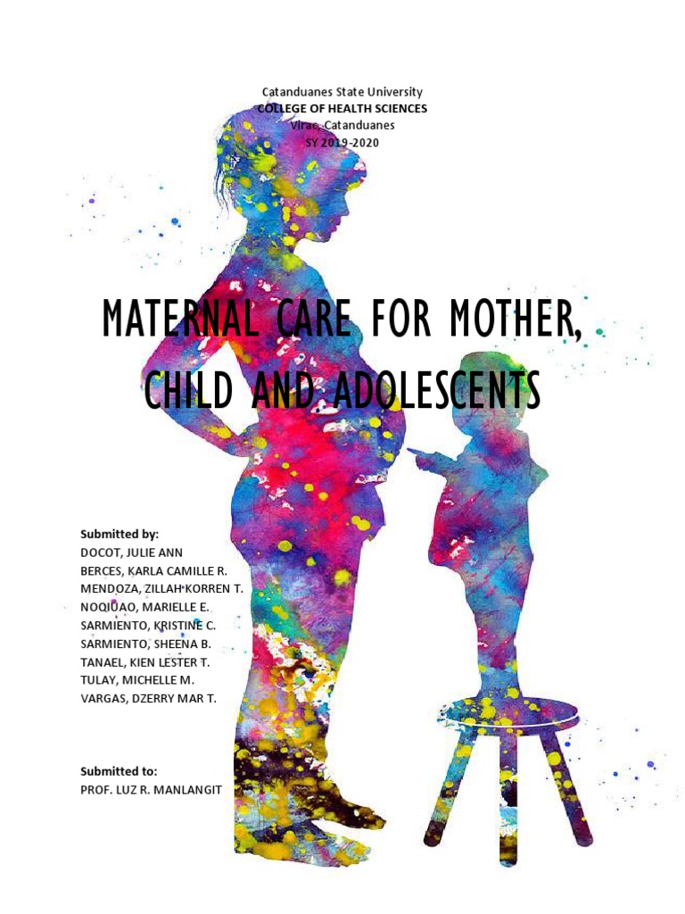 Maternal Care For Mother, Child and Adolescents: College of Health ...