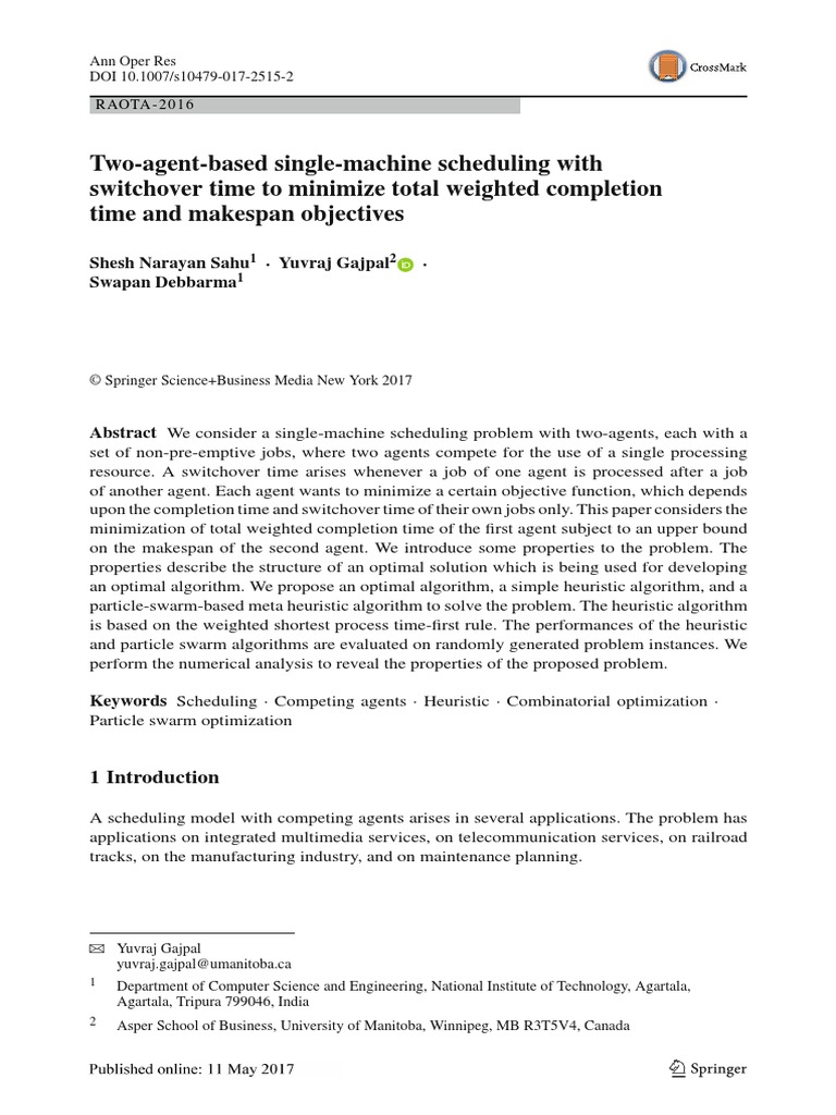 Two-Agent-Based Single-Machine Scheduling With Switchover Time To Minimize Total Weighted ...