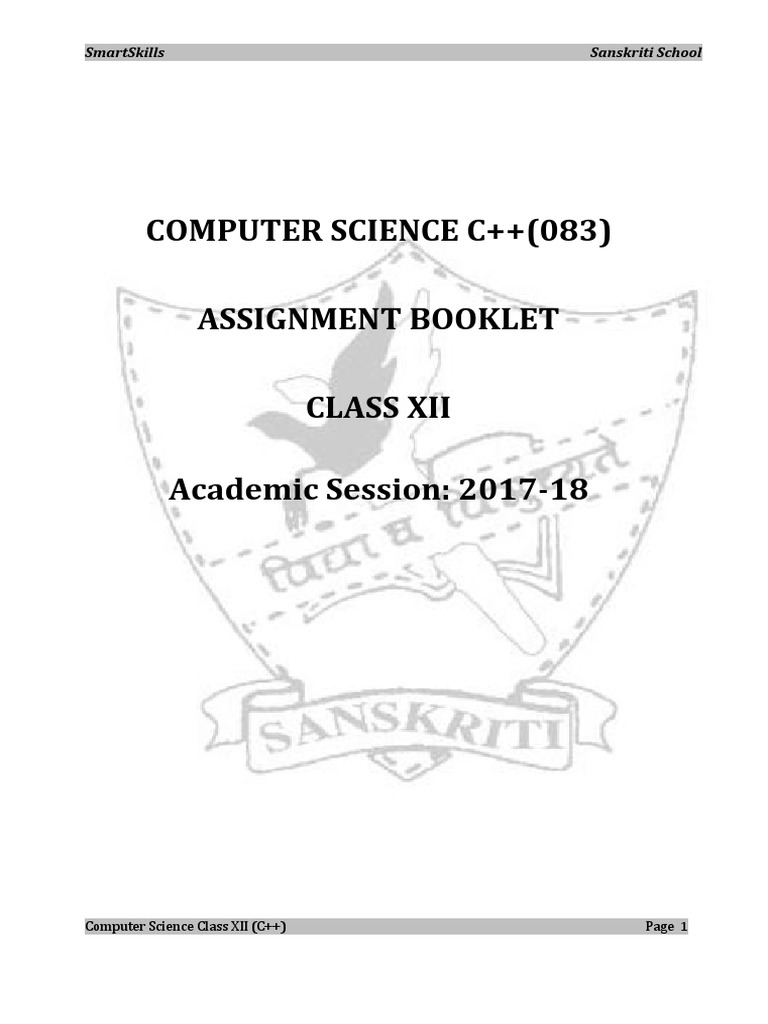Computer Science C++ (083) Assignment Booklet Class Xii Academic Session: 2017-18 | PDF ...