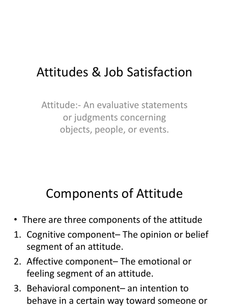 Job Attitudes | Descargar gratis PDF | Job Satisfaction | Attitude ...