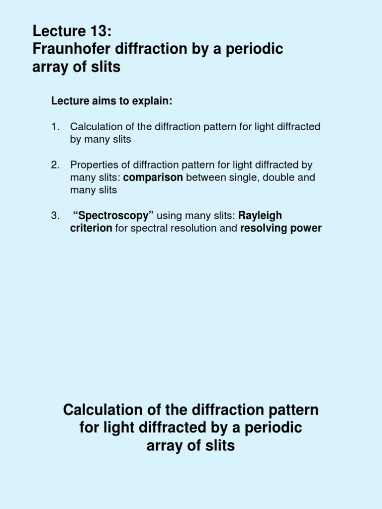 Lecture13 Diffraction by Many Slits PDF | PDF | Angular Resolution ...