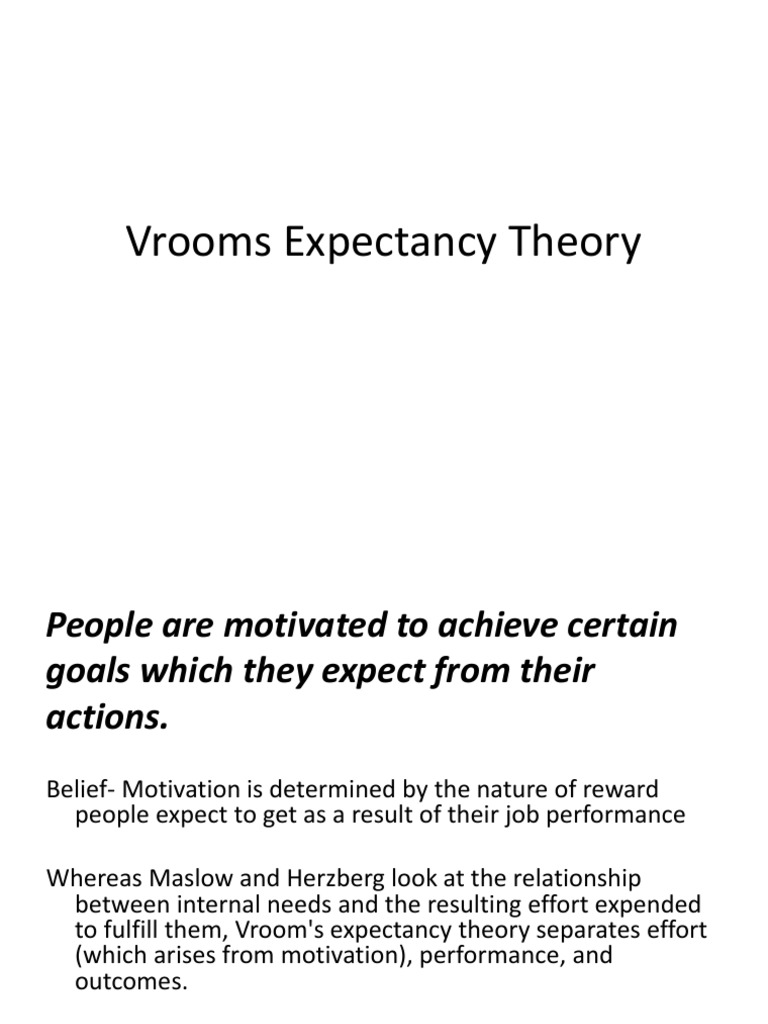 Vroom's Expectancy Theory Explained | PDF | Organizational Behavior ...