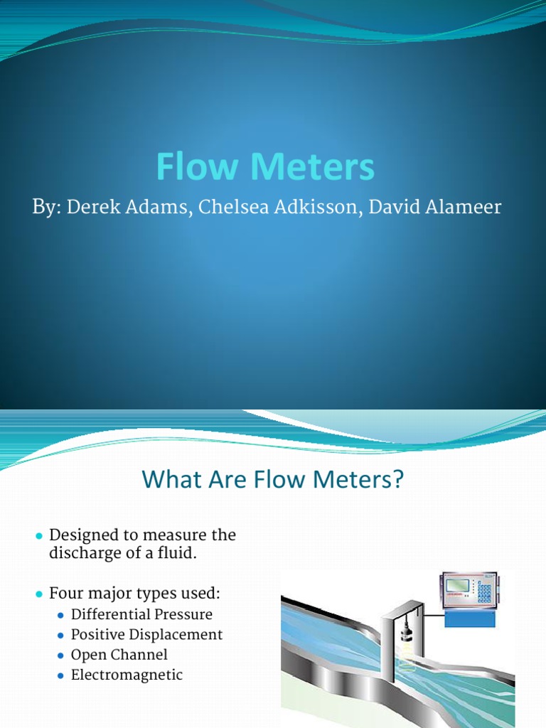 Flow Meters Presentation | PDF | Flow Measurement | Fluid Dynamics