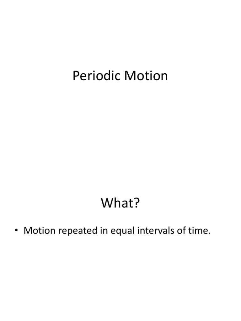 Periodic Motion | PDF