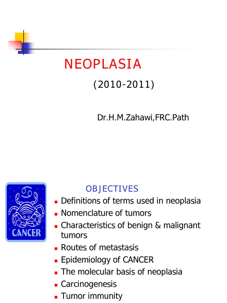 Pathology, Lecture 10, Neoplasia | PDF | Metastasis | Carcinogenesis