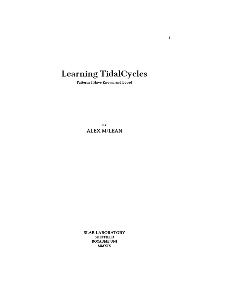 Exploring Patterns Through TidalCycles: An Introduction to the ...