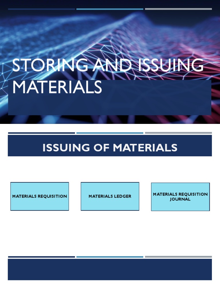 CH 02 - Storing and Issuing of Materials | PDF