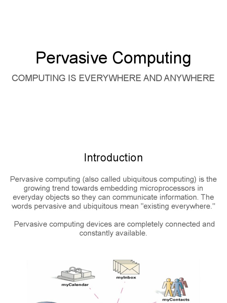 The Rise of Pervasive and Ubiquitous Computing: An Introduction to Key ...