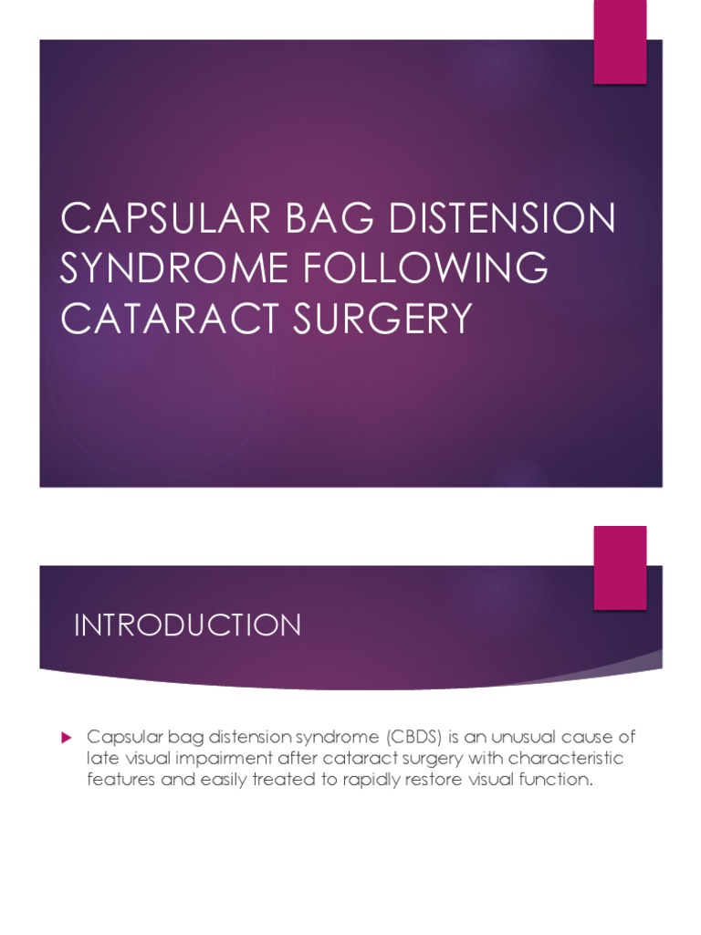 Capsular Bag Distension Syndrome Following Cataract Surgery Journal ...