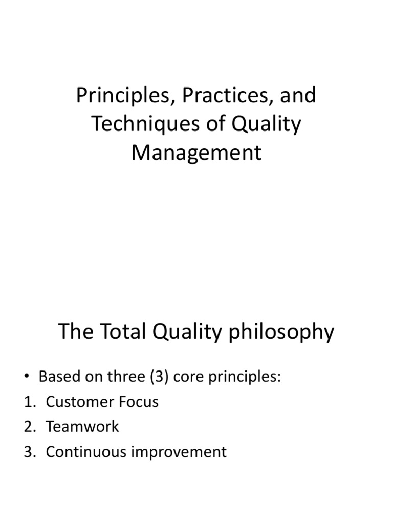 Principles Practices and Techniques of Quality | PDF | Goal | Leadership