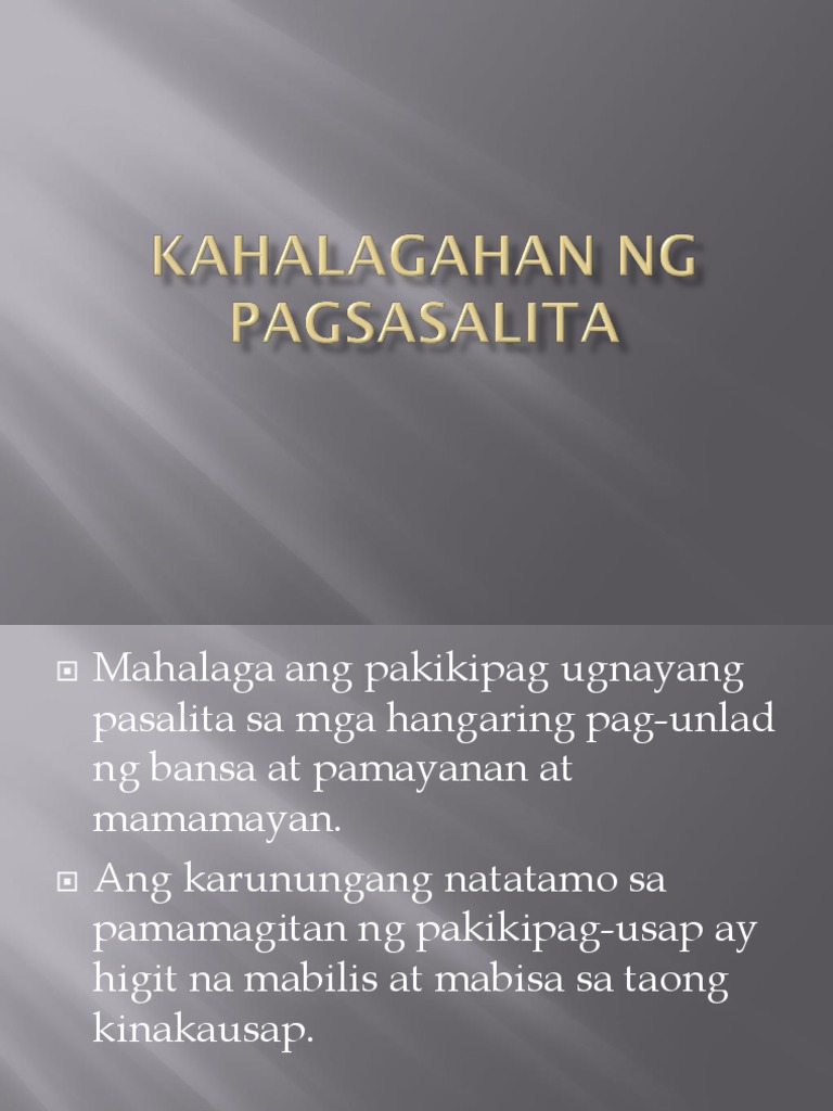 Kahalagahan NG Pagsasalita | PDF