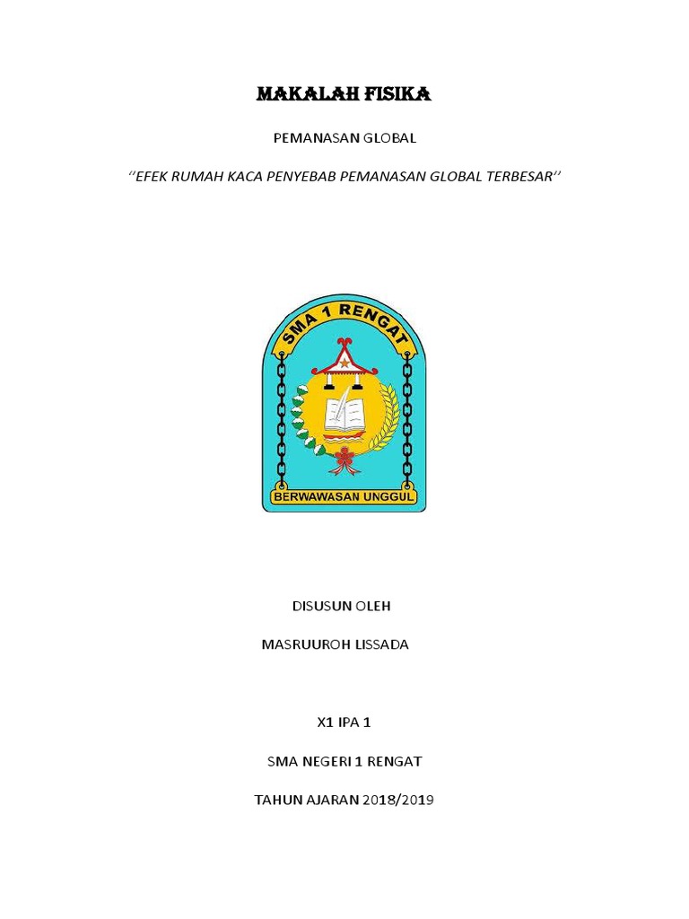 Makalah Fisika Pemanasan Geloba | PDF | Kesehatan Holistik | Teknologi ...