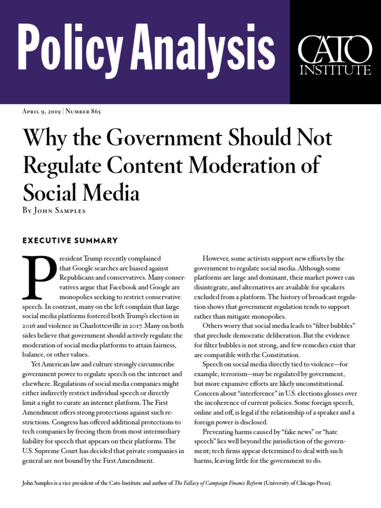 Why The Government Should Not Regulate Content Moderation of Social ...