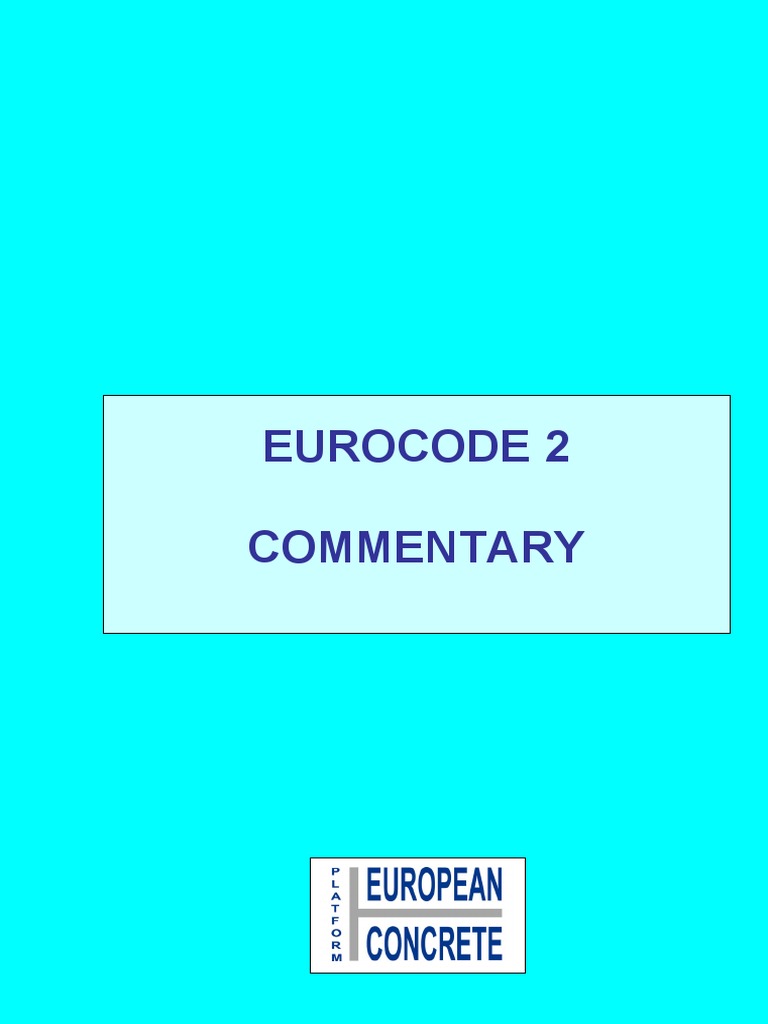 Eurocode 2 Commentary | PDF | Strength Of Materials | Reliability ...