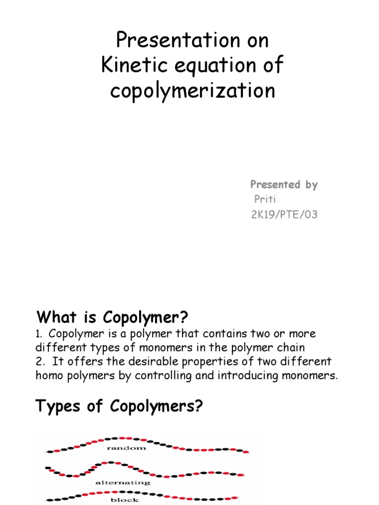 Copolymerization Kinetics | PDF