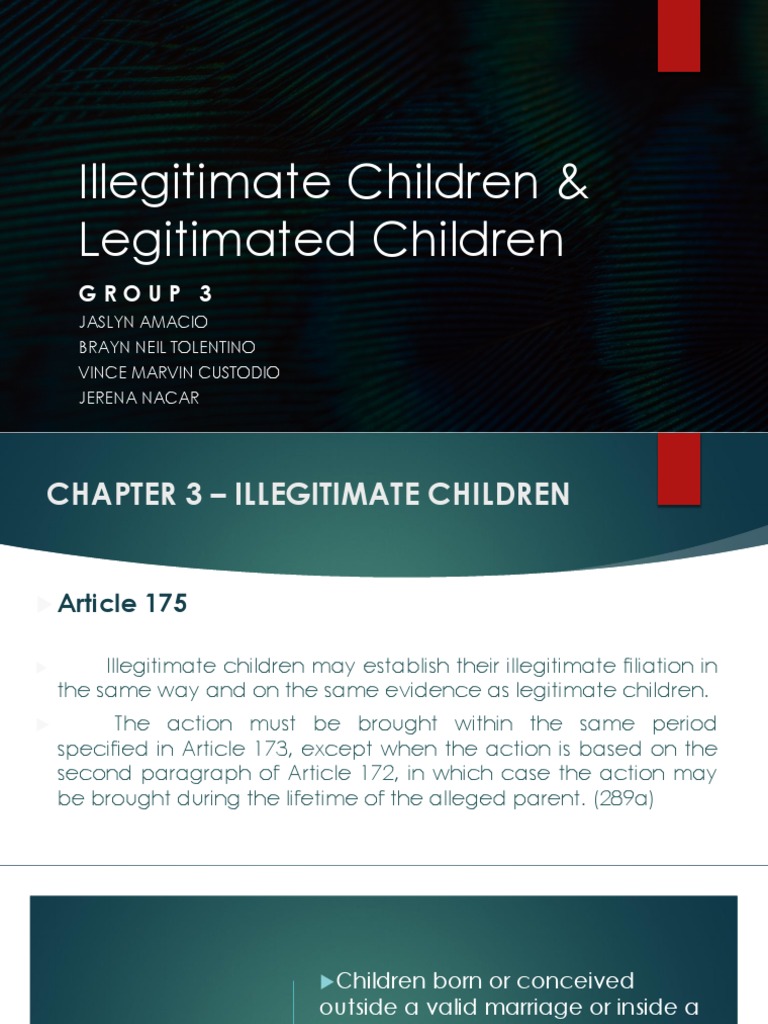 Illegitimate Children Report | PDF | Legitimacy (Family Law) | Annulment
