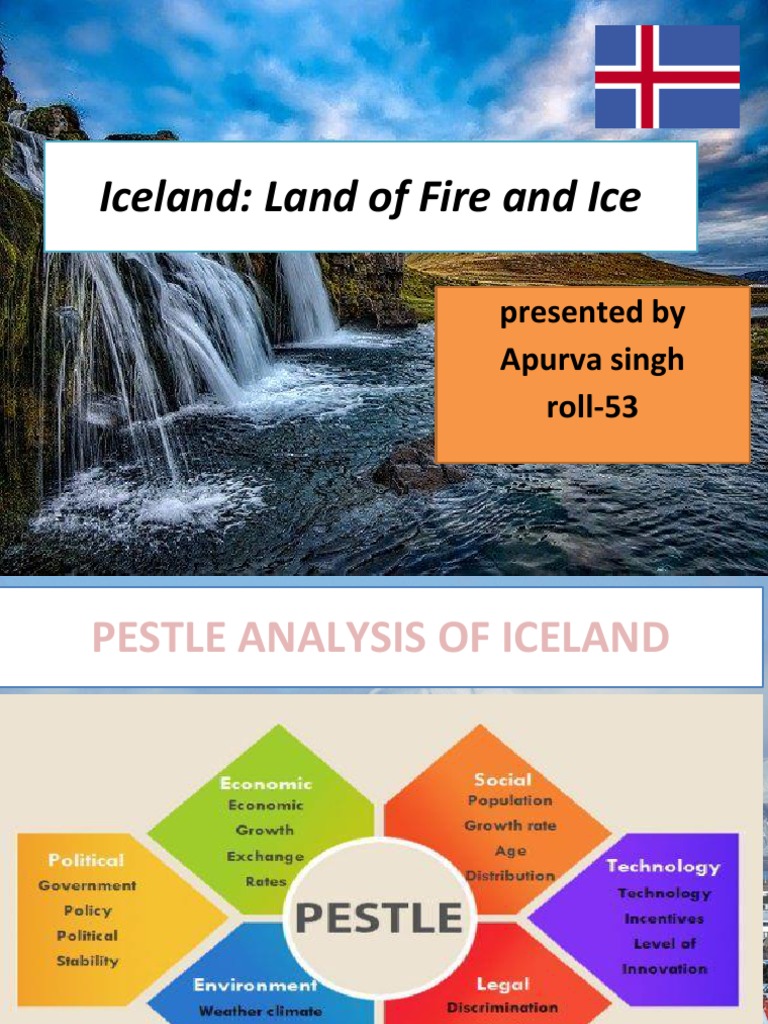 Iceland PESTLE Analysis: Land of Fire and Ice | PDF | Iceland | Data Center