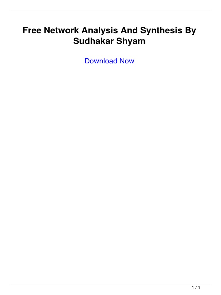 Free Network Analysis and Synthesis by Sudhakar Shyam 1 PDF | PDF