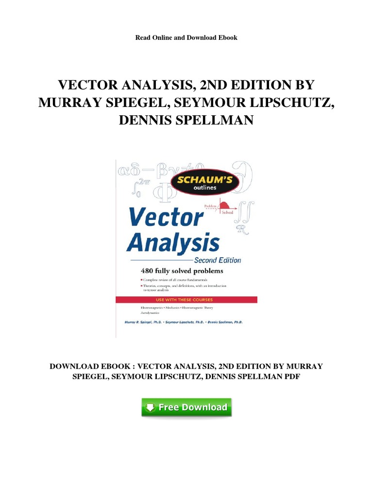 Vector Analysis 2nd Edition by Murray Spiegel Seymour Lipschutz Dennis ...