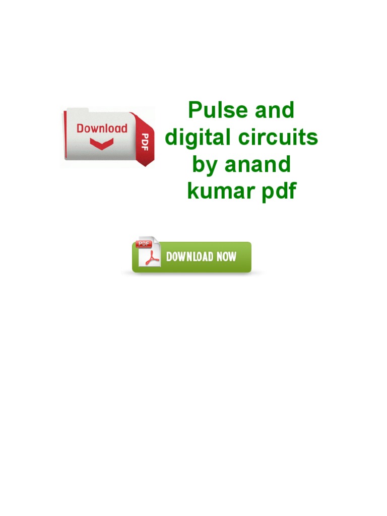 Pulse and Digital Circuits by Anand Kumar PDF | PDF