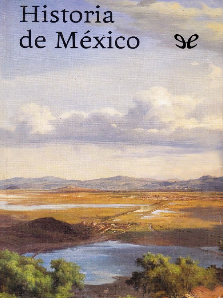 Historia de Mexico (2019) PDF | PDF | Nueva españa | México