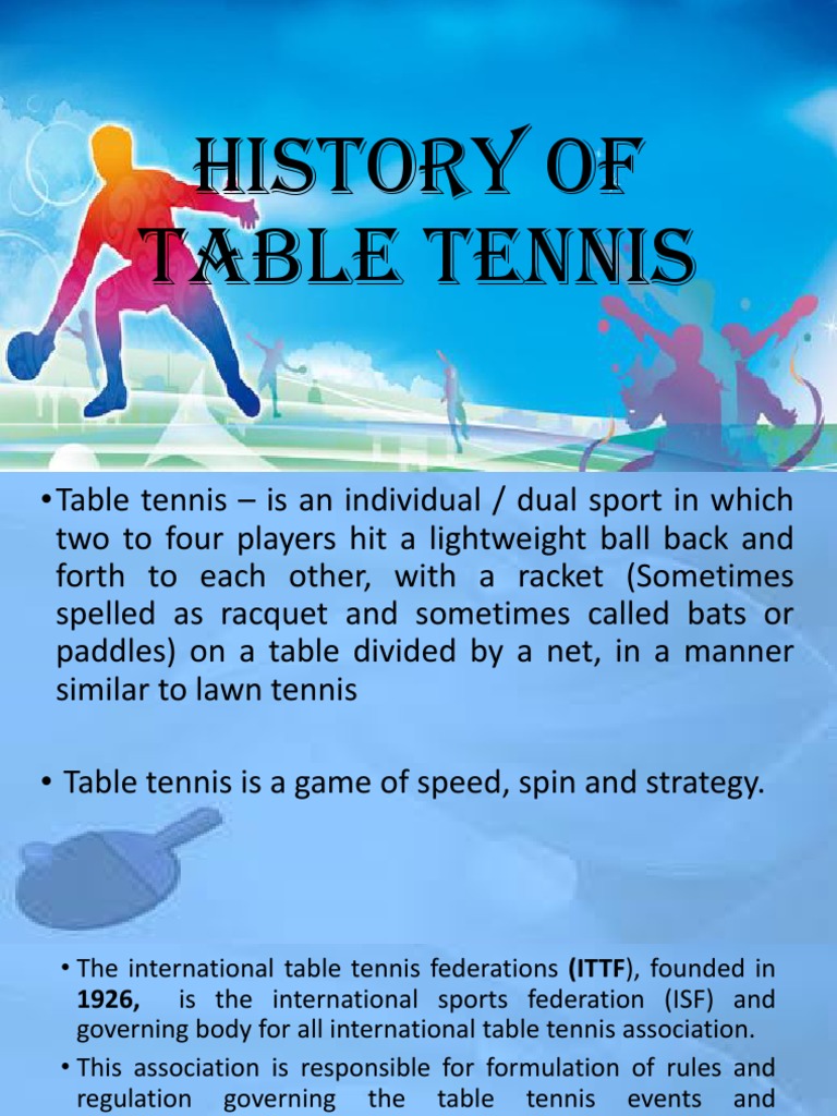 History and Evolution of Table Tennis | PDF | Table Tennis | Multi ...