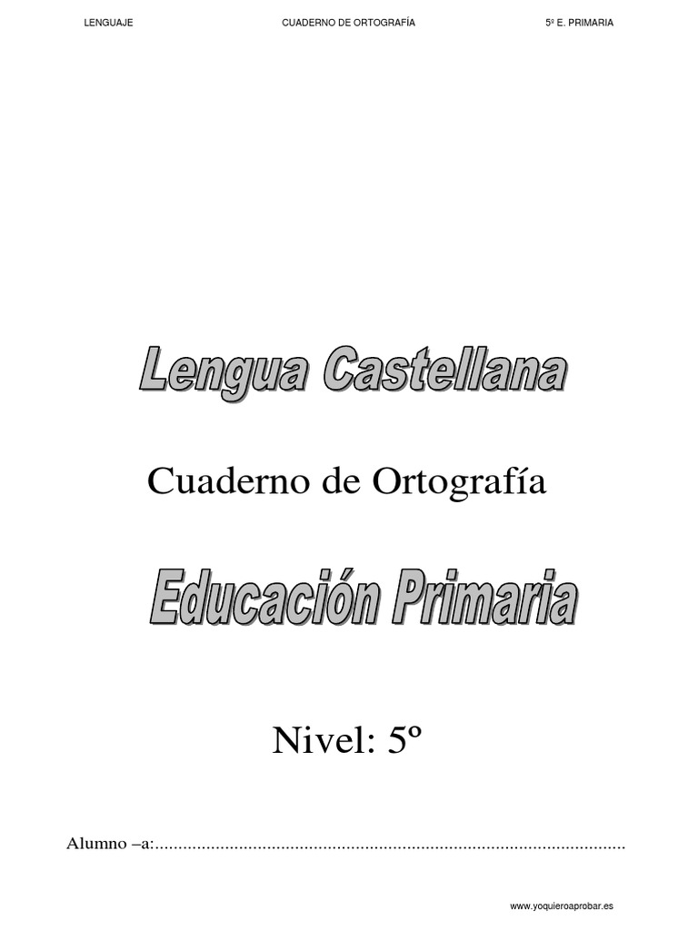 Cuaderno de Ortografía 5o Primaria | PDF | Idiomas