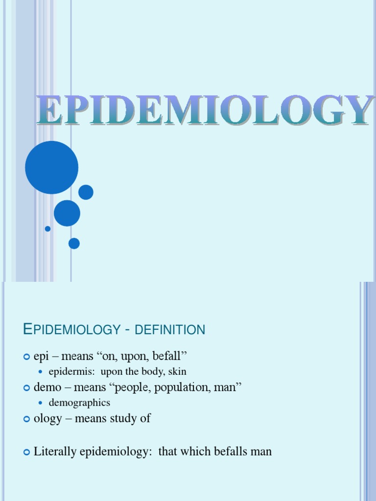 Epidemiology PPT New | PDF | Cohort Study | Epidemiology