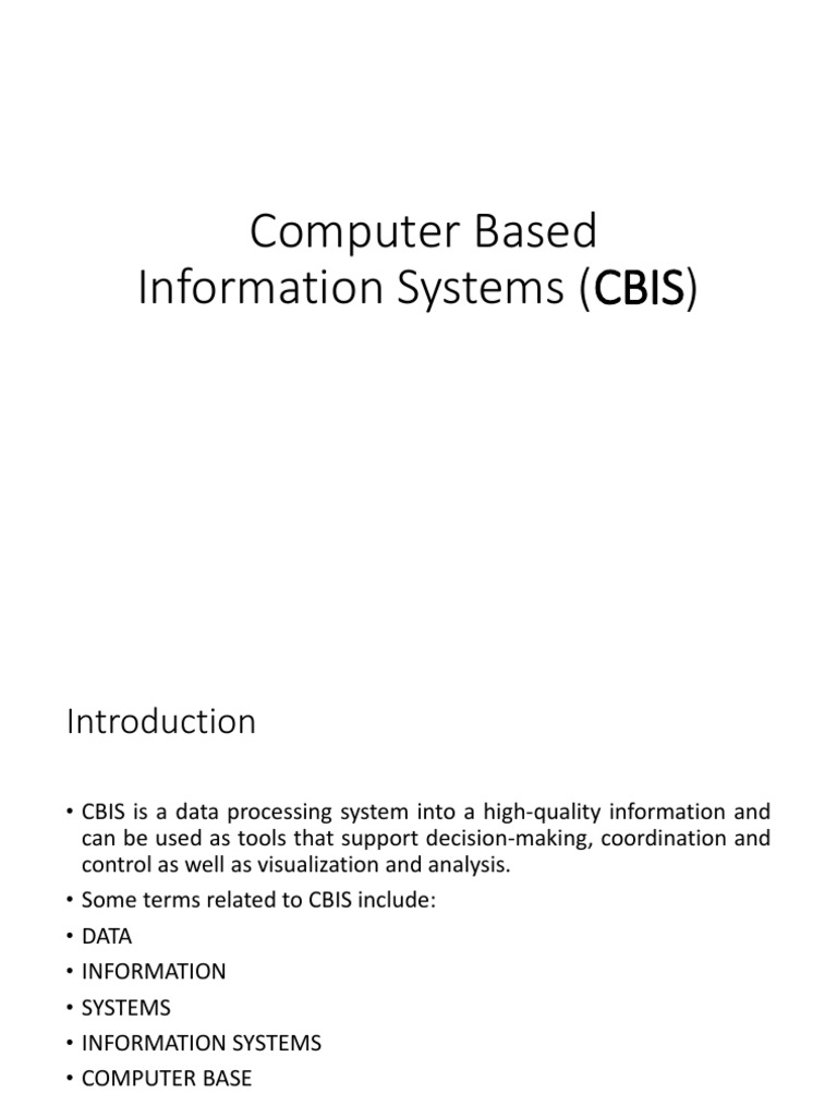 CBIS | PDF | Information System | System