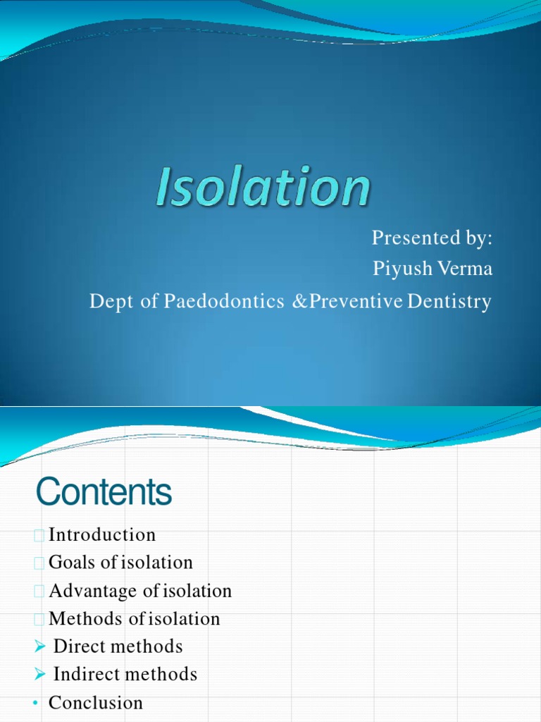 Isolation in Dentistry | PDF | Mouth | Medical Specialties