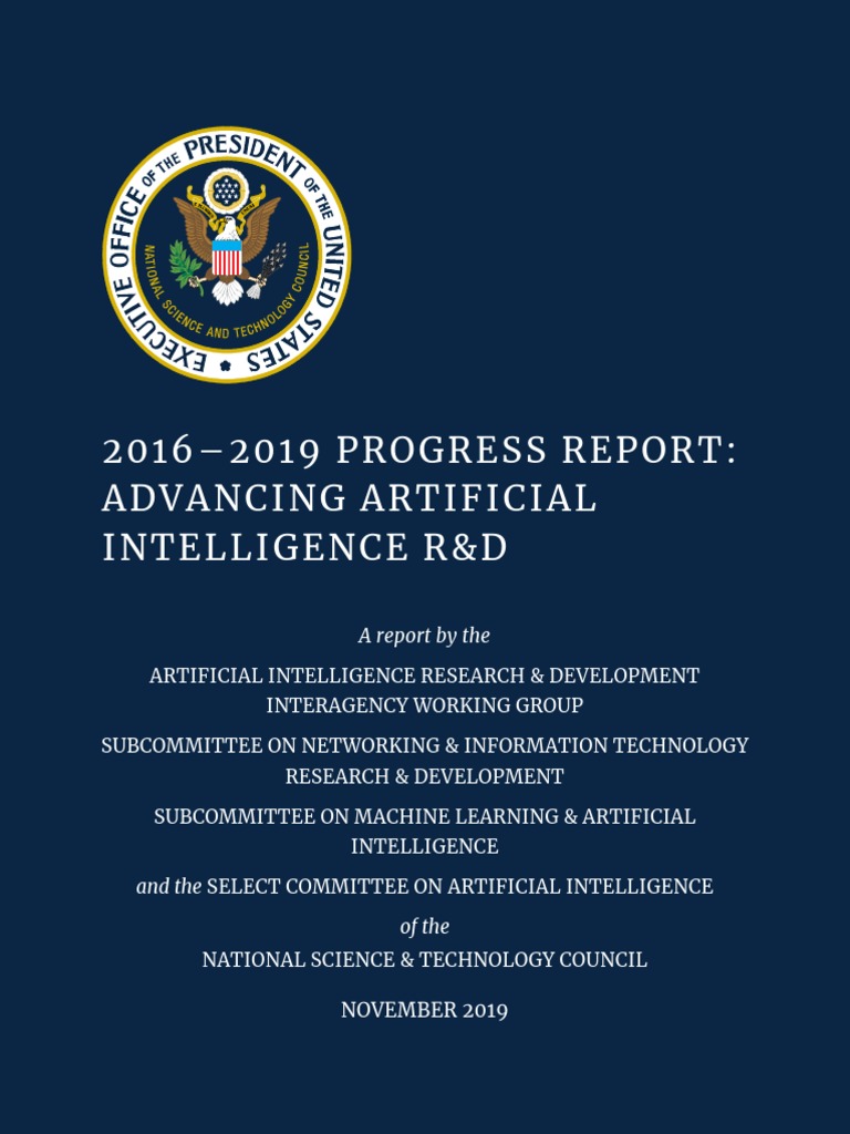 2016-2019 Progress Report: Advancing Artificial Intelligence R&D | PDF ...