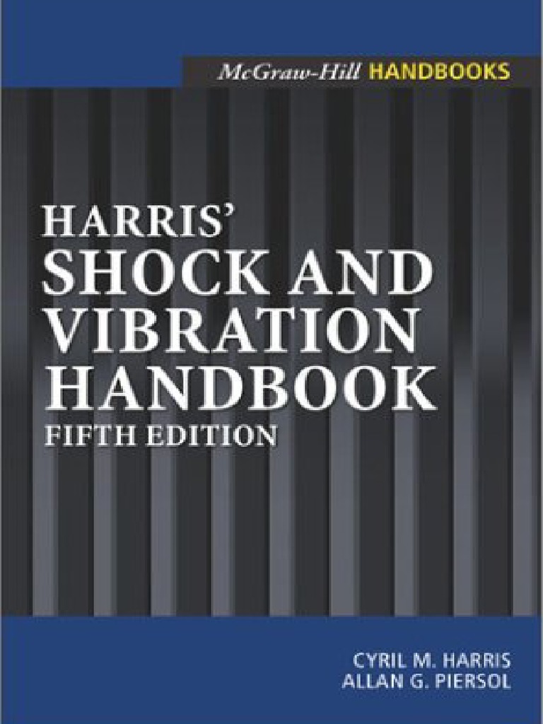 # Harris' Shock and Vibration Handbook PDF | PDF