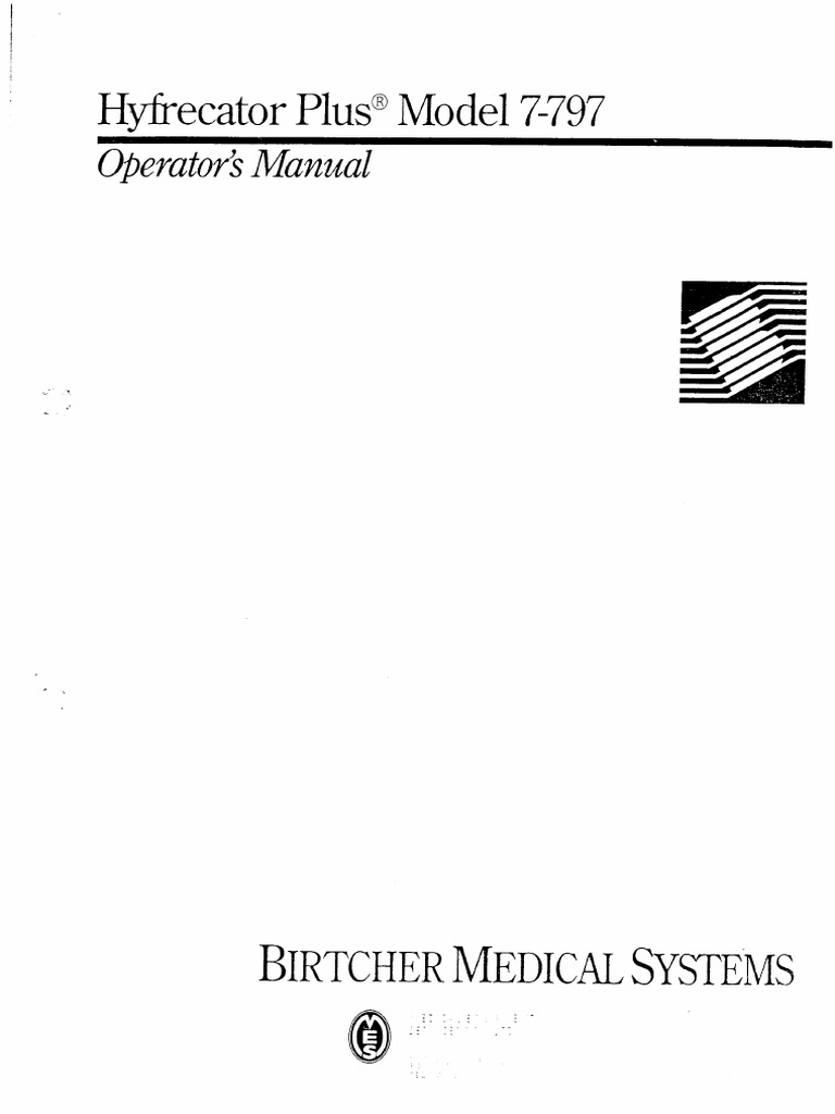 Conmed Hyfrecator Plus 7 797 Birtcher User Manual PDF | PDF