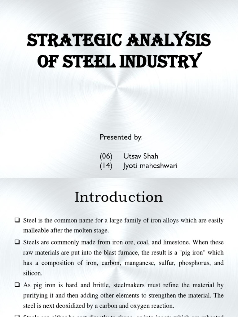 Strategic Analysis of Steel Industry | PDF | Pig Iron | Steel