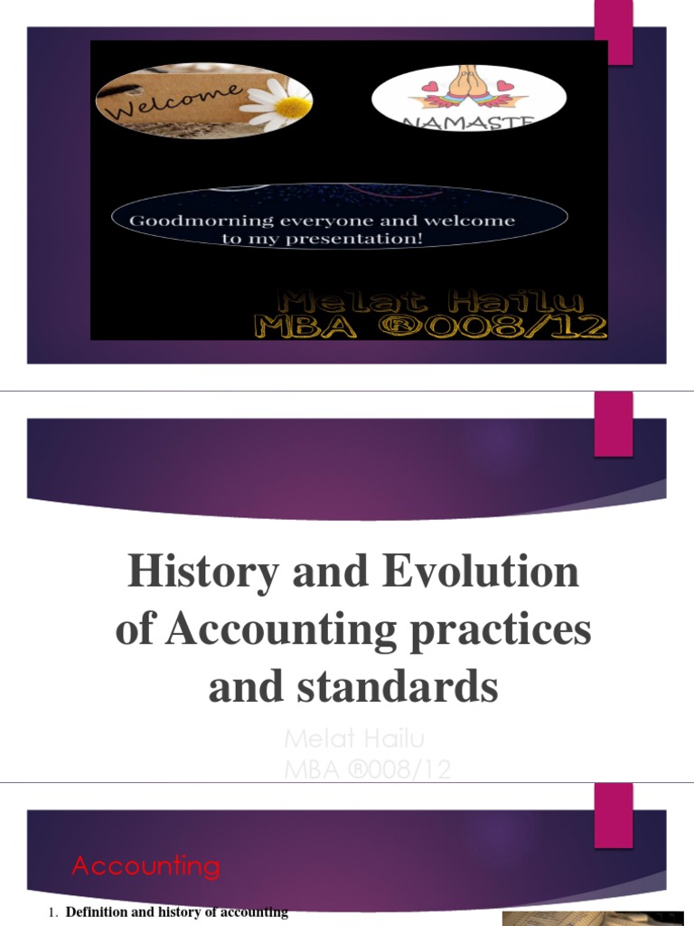 History and Evolution of Accounting Practices and Standards | PDF ...